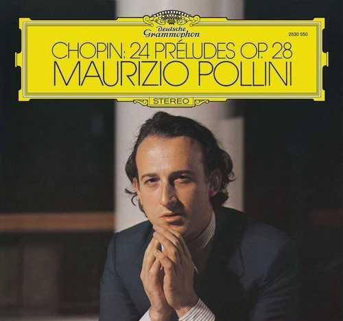 Виниловая пластинка Maurizio Pollini - Chopin: 24 Preludes (Analogue, Original Source) (Black Vinyl