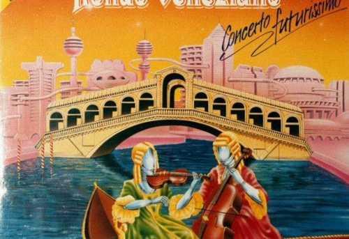 Виниловая пластинка Rondo' Veneziano - Concerto F