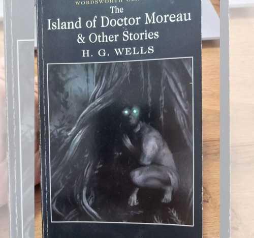 Книга "The Island of Doctor Moreau and Other Stori