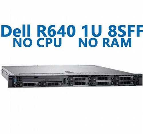 Dell R640 1U 8SFF/no cpu/no ram/H330/idrac ent/1gb