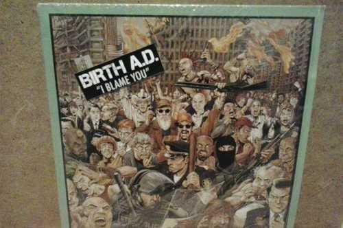 Виниловая пластинка Birth A.D. (thrash punk)