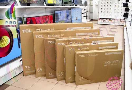 Teлeвизopы TCL 43/50/55/65/75 дюймов В РАССРОЧКУ