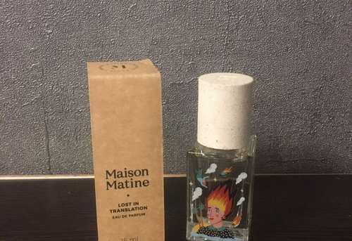 Maison Matine Lost in Translation