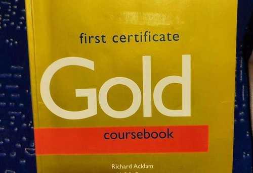First certificate gold course book. Richard Asclam