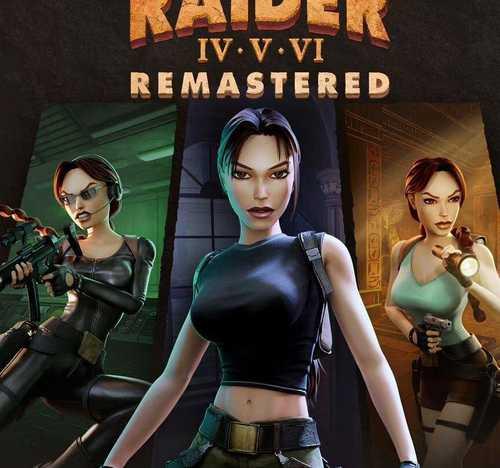 GTA: Trilogy / Tomb Raider I-VI Remastered