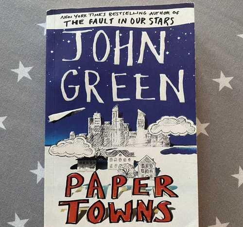 Книга "Paper Town" John Green на английском языке