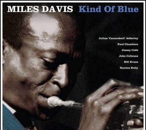Виниловая пластинка Miles Davis — kind OF blue (18