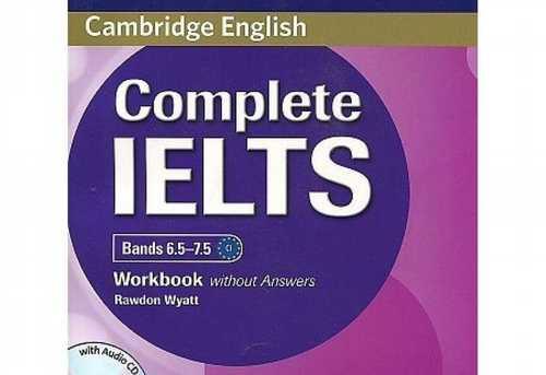 Complete ielts Bands 6.5-7.5 Workbook without Answ