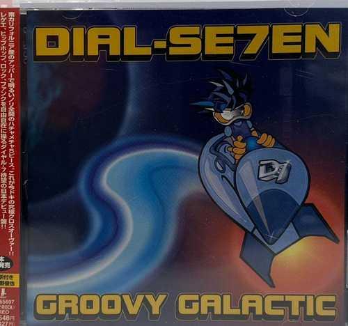 Cd Dial-7 – Groovy Galactic tocp- 56597 Nu Metal