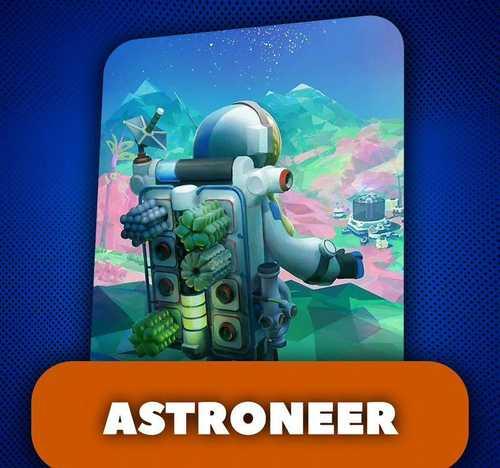 Astroneer