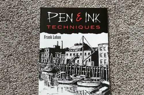 Книга «Pen&Ink techniques” Frank Lohan