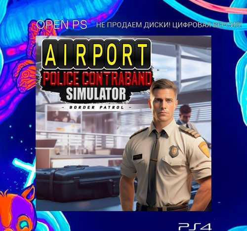 Airport Police Contraband Simulator - Bo ps4 и ps5