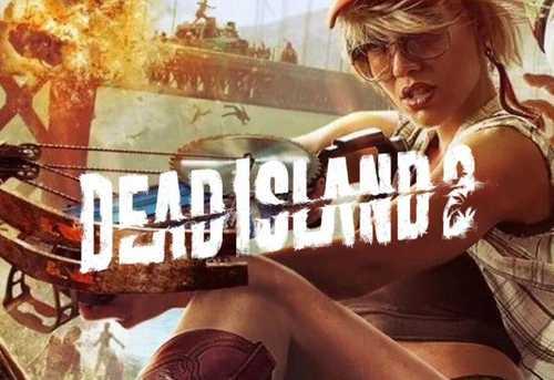 Dead Island 2 Делюкс издание для PS4 и PS5