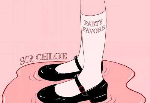 Sir Chloe – Party Favors