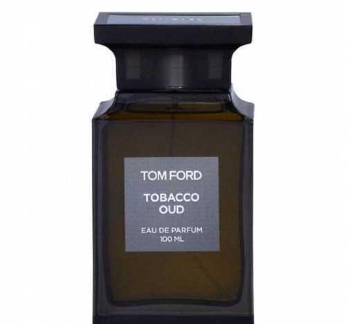 Духи Tom Ford Tobacco Oud