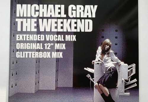 Виниловая пластинка Michael Gray – The Weekend