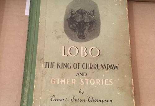 Lobo, the King of Currumpaw