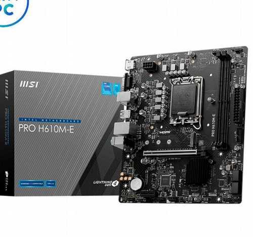 Материнская плата LGA1700 MSI PRO H610M-E