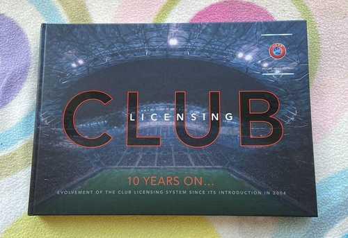 Книга uefa Club licensing 10 years on