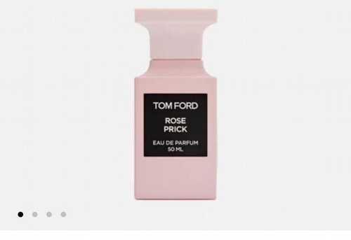 Tom ford духи rose prick