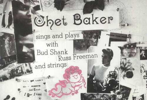 Виниловая пластинка Chet Baker - Sings And Plays W