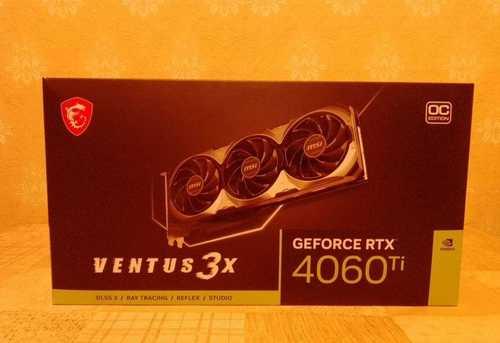 MSI GeForce RTX 4060 Ti ventus 3X 16GB