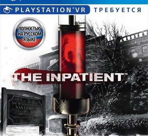 Пациент The Inpatient (только для VR) (PS4) б/у