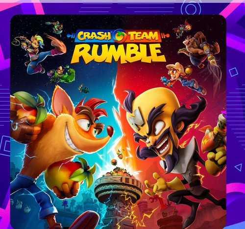 Crash Team Rumble - Standart edition PS5 и PS4