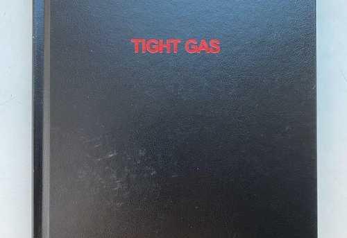 На английском Tight Gas (Газ в плотных породах)