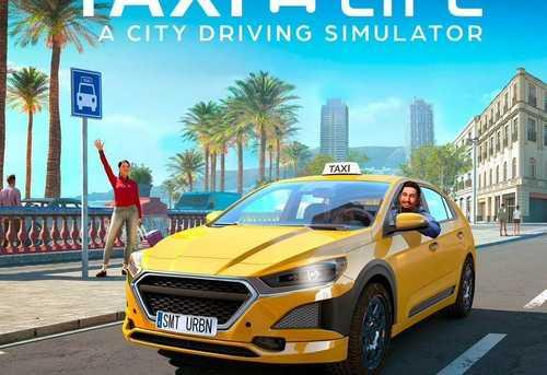 Taxi Life: A City Driving Simulator PS5