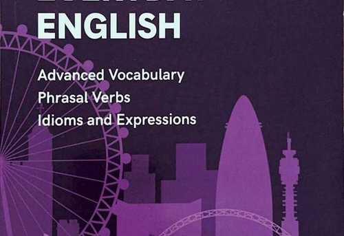 Fluent and High level Everyday English