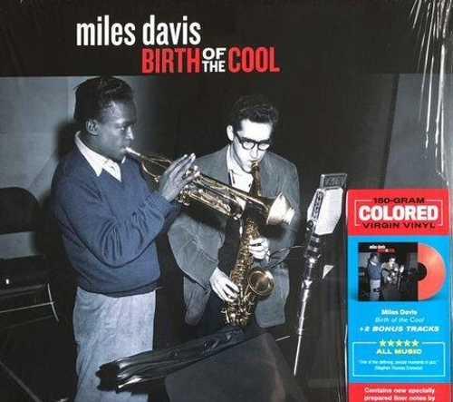 Виниловая пластинка Miles Davis - Birth Of The Coo