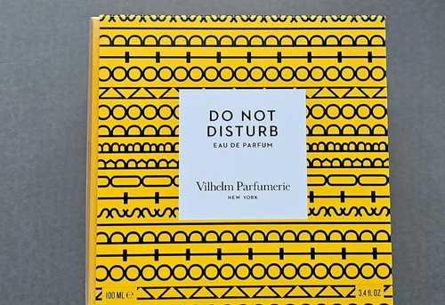 Vilhelm Parfumerie Do Not Disturb,100 мл