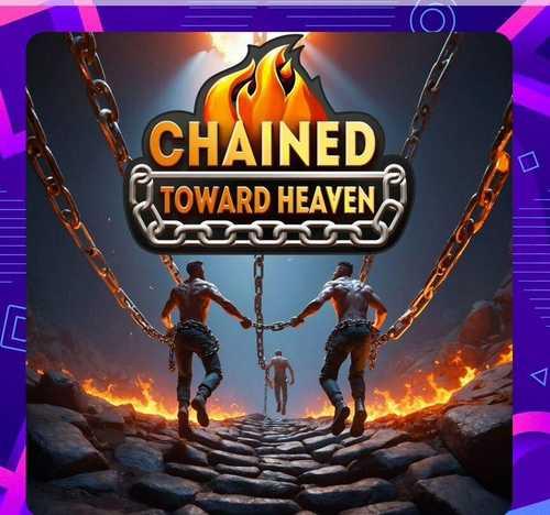 Chained Towards Heaven ps4 и ps5