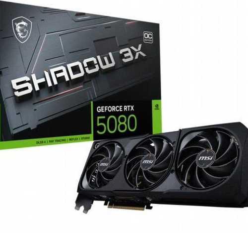 Видеокарта MSI GeForce RTX 5080 16G shadow 3X OC