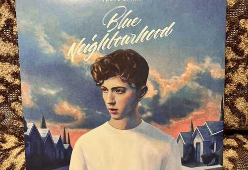 Винил Troye Sivan - Blue Neighbourhood