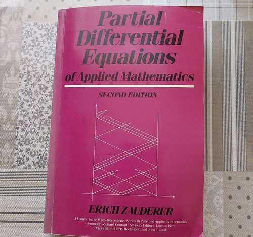 PartialDifferentialEquationsof Applied Mathematics