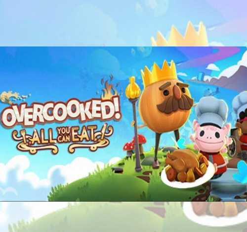 Overcooked All You Can Eat на PS4 и PS5