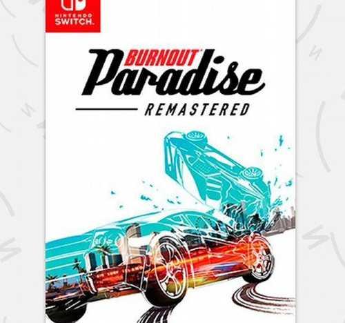 Игра Burnout Paradise Remastered (Switch