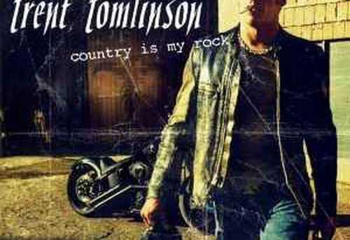 CD Trent Tomlinson - Country Is My Rock