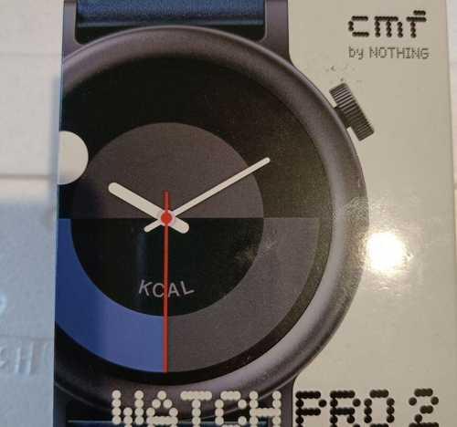 Cmf watch pro 2 by nothing смарт часы