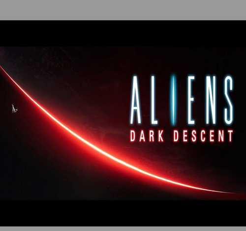 Aliens Dark Descent PS4/PS5 RUS