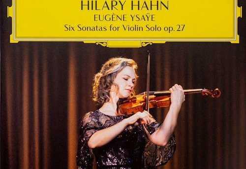 Виниловая пластинка Hahn, Hilary - Ysaye: Six Sona