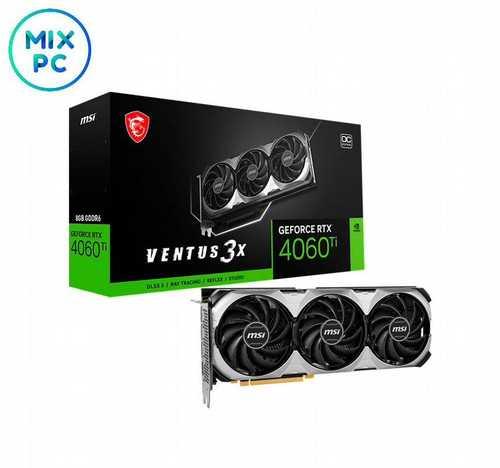 Видеокарта RTX4060Ti 8GB MSI ventus 3X E 8G