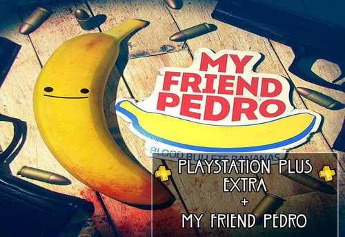 Подписка PS Plus + игра My Friend Pedro