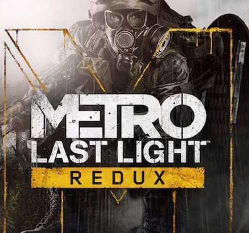 Metro Last Light Redux / PS4 / Турция