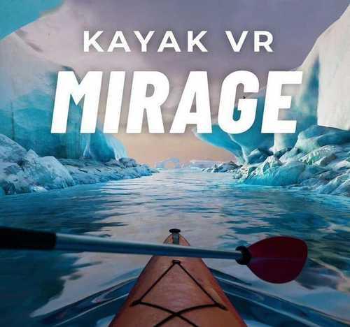 Kayak VR: Mirage PS5