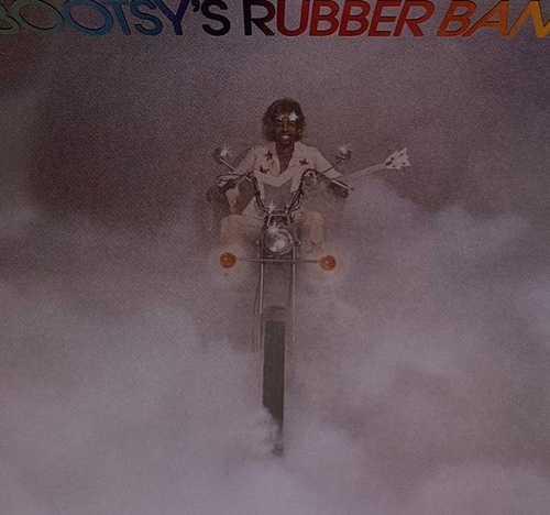 Bootsy's Rubber Band-Stretchin' Out In Bootsy JP