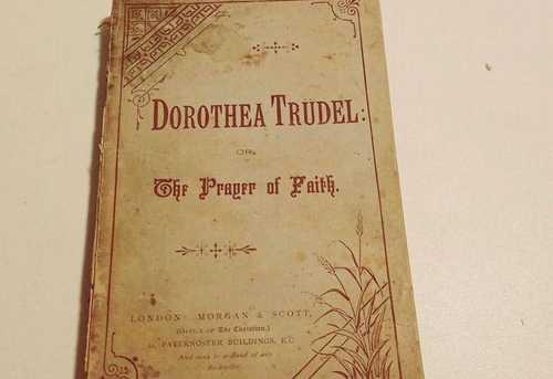 Книга dorothea trudel. translated from THE german