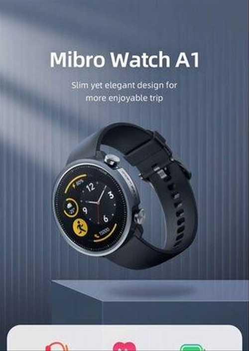 Смарт часы Xiaomi Mibro Watch A1 новые, гарантия